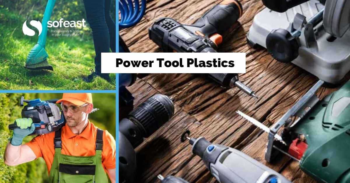 Power Tool Plastics (3 Popular Options) - Sofeast
