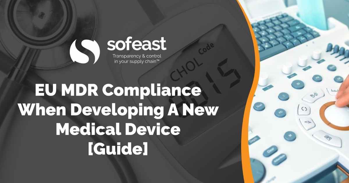 EU MDR Compliance When Developing A New Medical Device in China: High ...