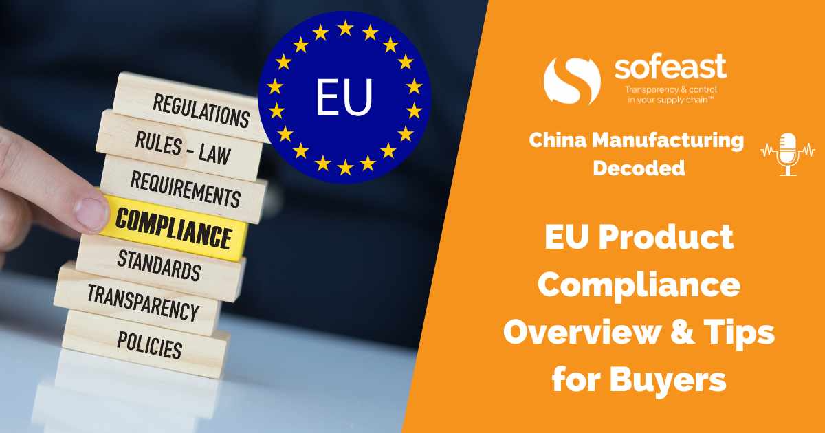 EU Product Compliance Overview & Tips for Buyers (Feat. Fredrik ...