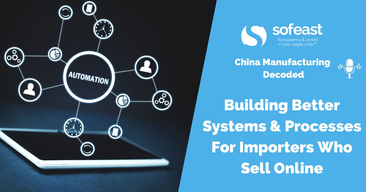 Building Better Systems & Processes For Importers Who Sell Online (Feat ...