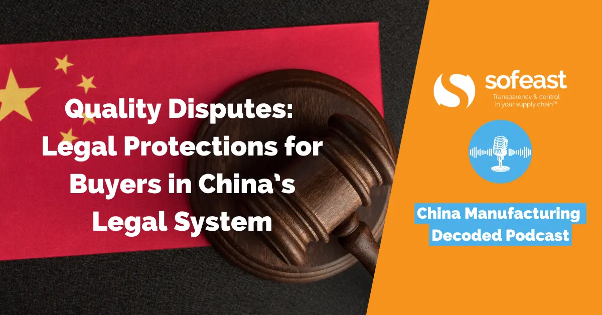 Quality Disputes: Legal Protections for Buyers in China’s Legal System ...